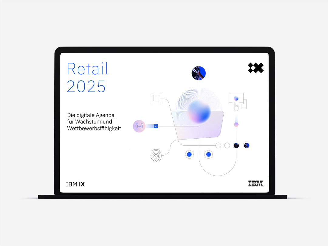Retail 2025 – 9 digitale Trends, die du kennen solltest - IBM iX